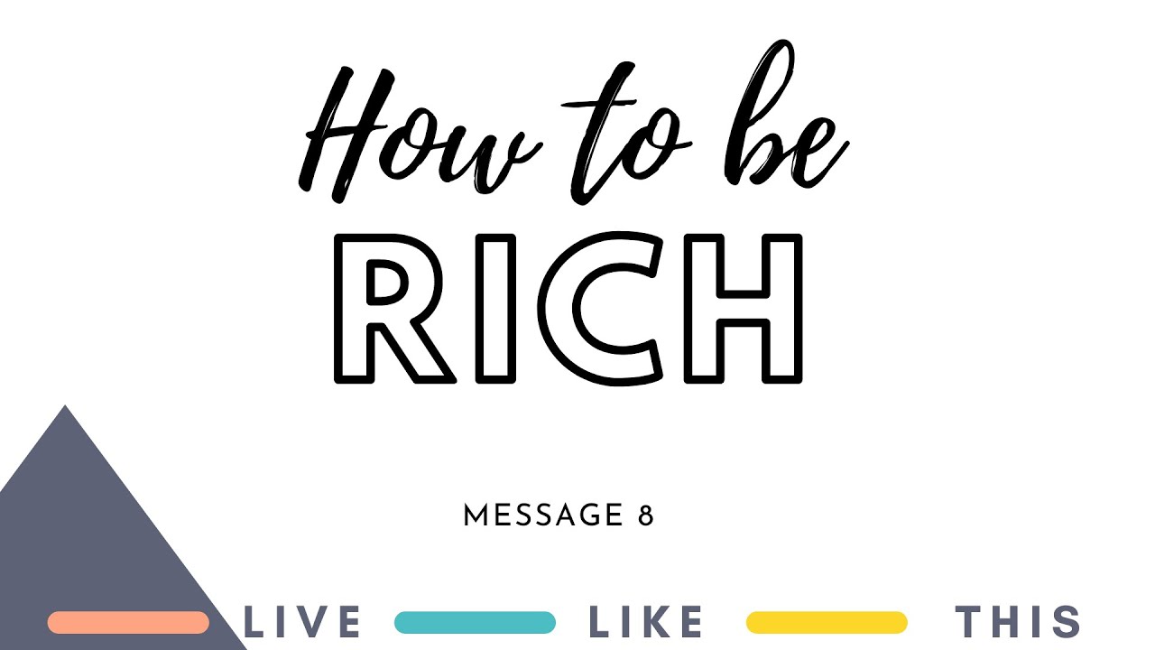 How To Be Rich - YouTube