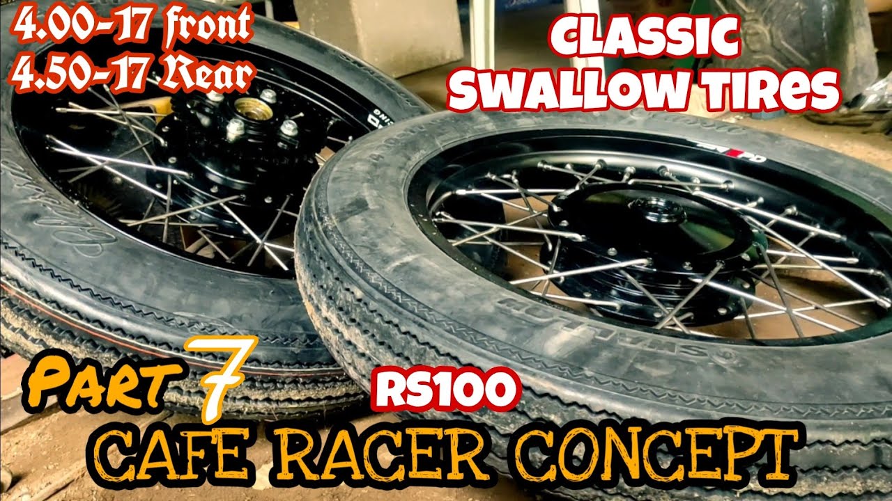 PART 7 / RS100 Cafe racer / 2.50 and 3.00 x 17 rim / 4.00 and 4.50 x 17 ...