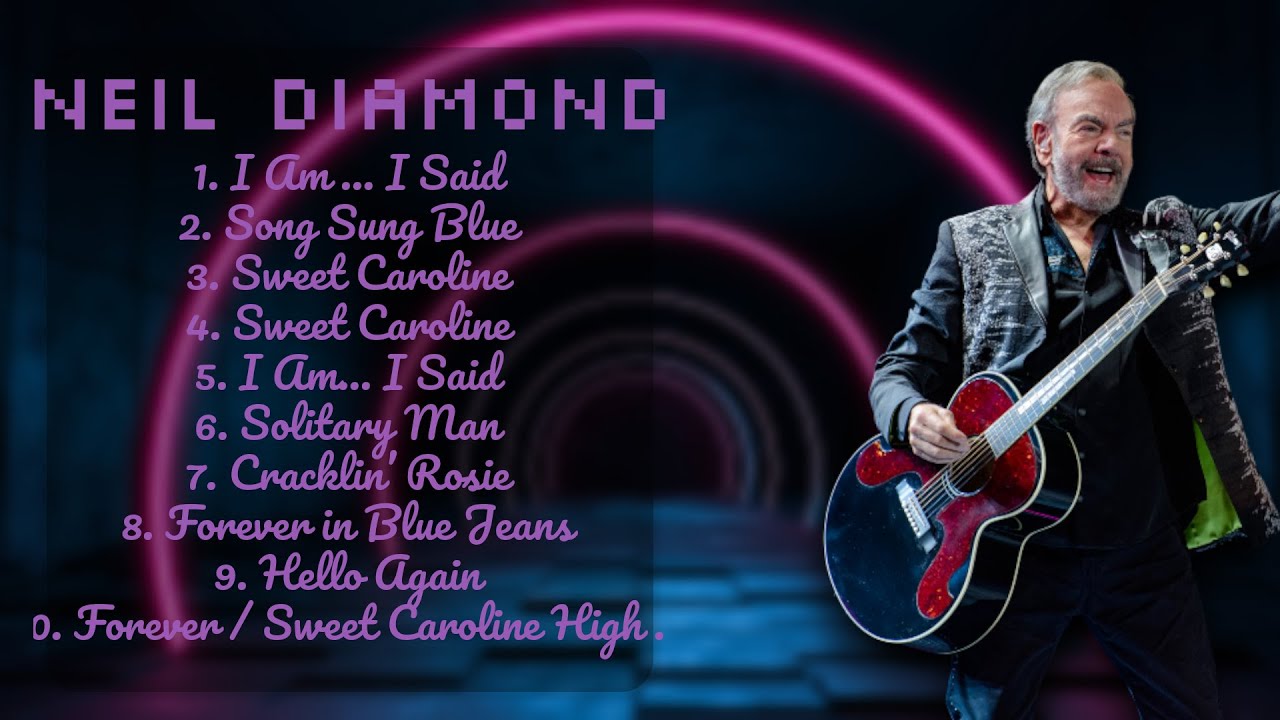 Neil Diamond-Most streamed tracks of 2024-Elite Hits Lineup-Hyped - YouTube