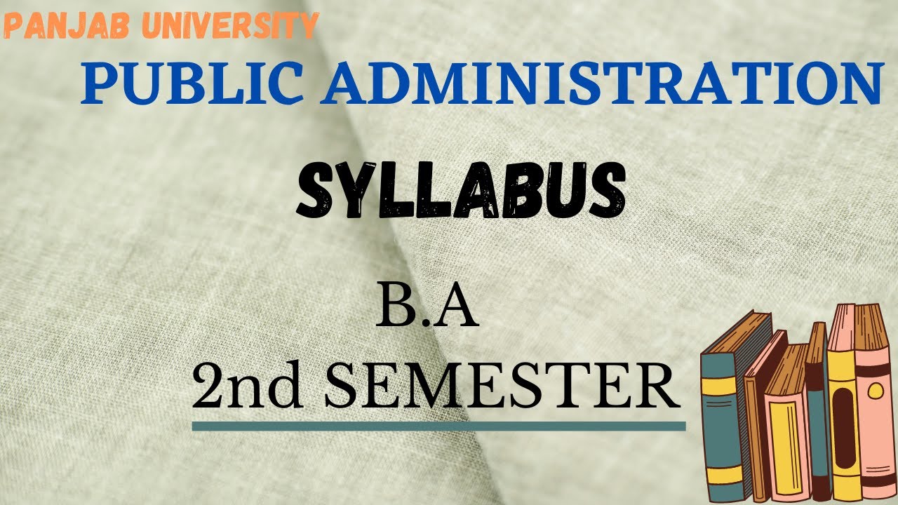 Public Administration B.A. 2nd semester syllabus||Panjab University ...