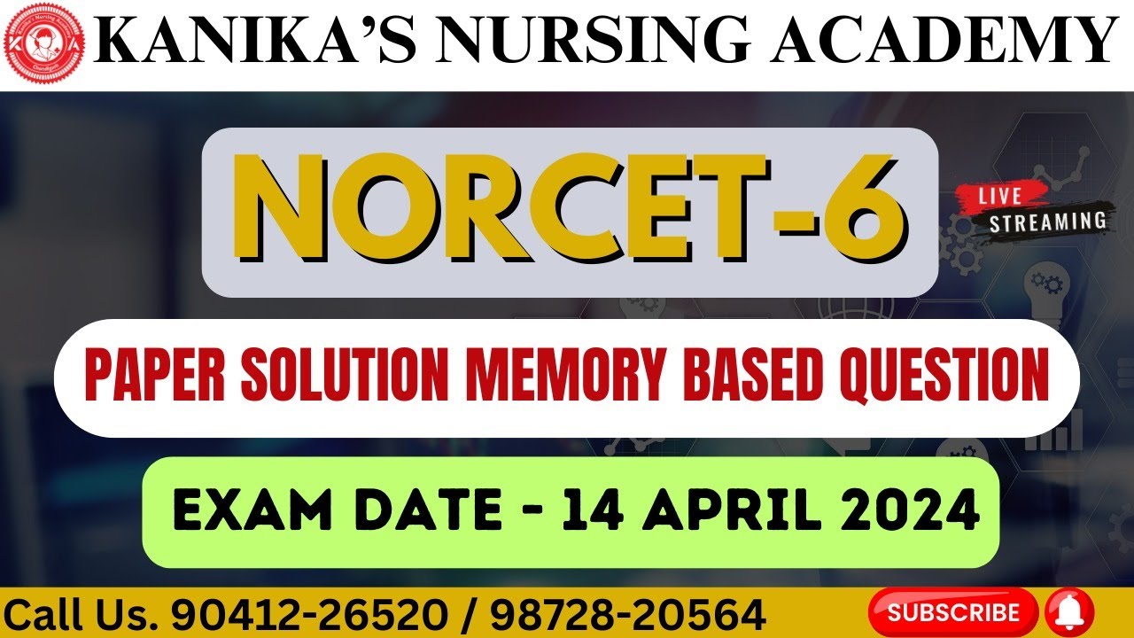 NORCET - 6 PAPER SOLUTION MEMORY BASED QUESTIONS | Kanika's Nursing ...