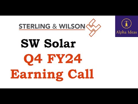 Sterling & Wilson Renewable Q4 FY24 Earning Call Part2- SW Solar Q4 Concall - YouTube