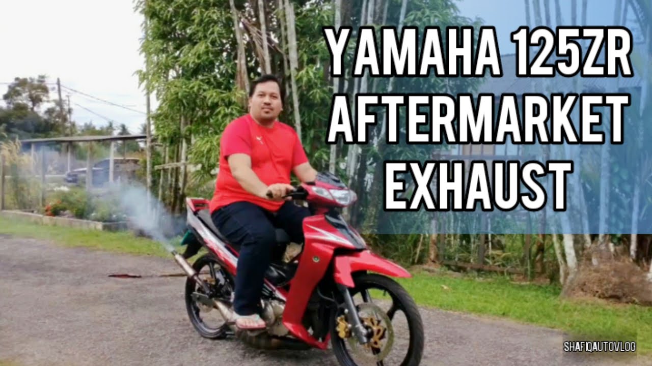 #51 Yamaha 125ZR Ekzos Chamber Paip On | Aftermarket Exhaust. - YouTube