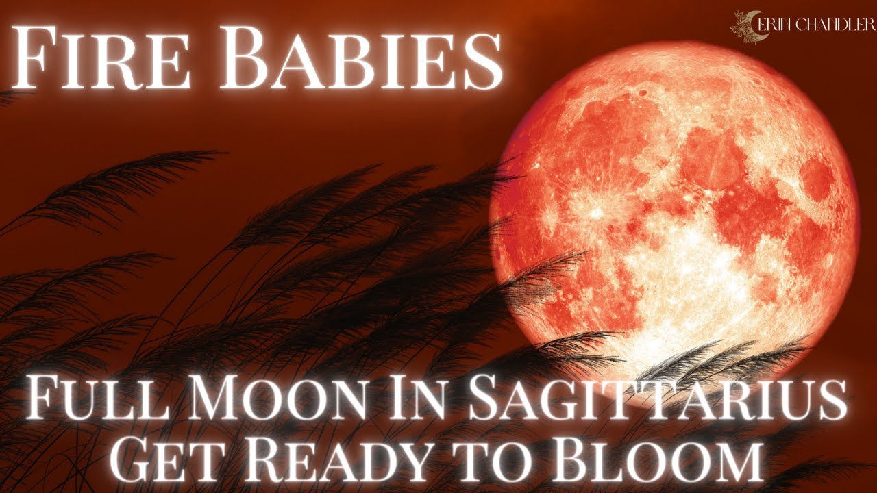 FIRE ELEMENTS 💖 FULL MOON IN SAG - YOU'RE EMBODYING THE BLUE FLAME ...
