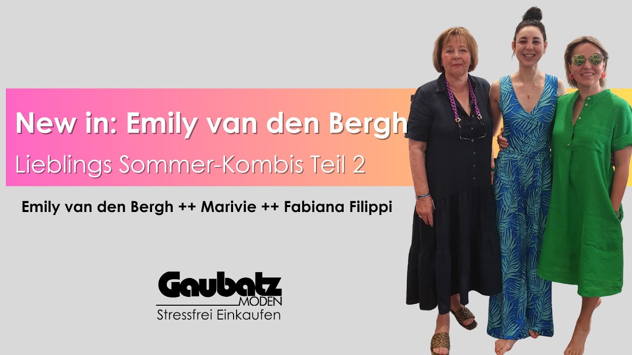 New in: Emily van den Bergh - Lieblings Sommer-Kombis Teil 2 - YouTube