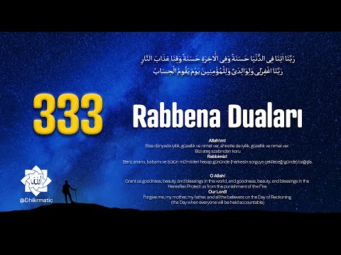 Rabbena Atina - ربنا آتنا - Rabbenafirliğ Duaları | 333 tekrar - #rabbenaatina #rabbenafirlig