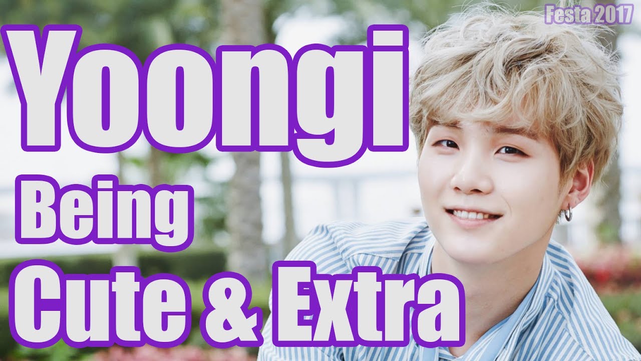 Yoongi Being Cute & Extra - YouTube