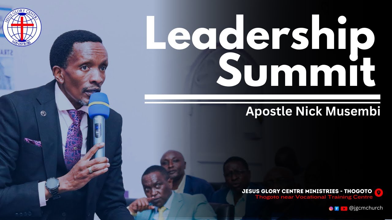 Leadership Seminar | Apostle Nick Musembi | JGCM Church - YouTube