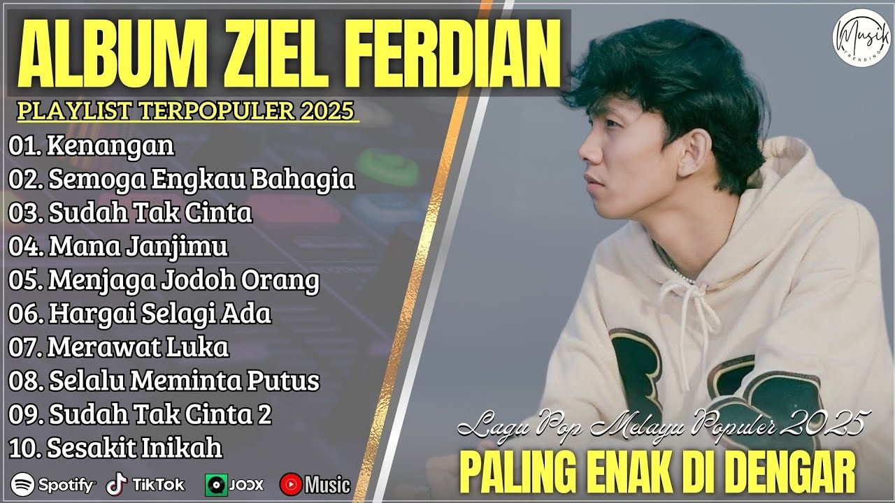 ZIEL FERDIAN - KENANGAN - SEMOGA ENGKAU BAHAGIA - FULL ALBUM TERBAIK 2025 || LAGU SLOW POPULER ...