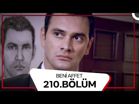 Beni Affet 210. Bölüm