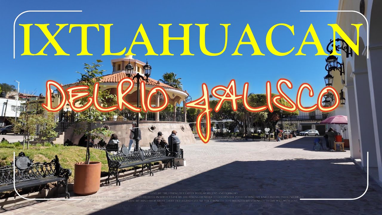 CAMIINANDO POR IXTLAHUACAN DEL RIO JALISCO - YouTube