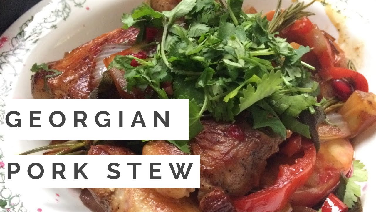 Georgian pork stew (Ghoris Kaurma) ღორის stew - YouTube