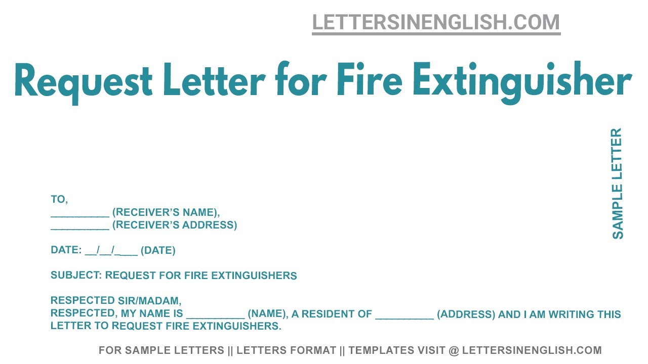 Request Letter For Fire Extinguisher - Sample Letter Requesting Fire ...