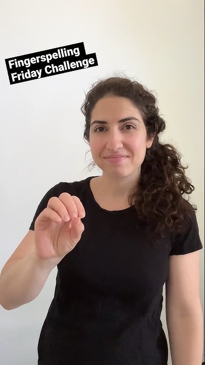 Fingerspelled names in ASL receptive challenge - YouTube