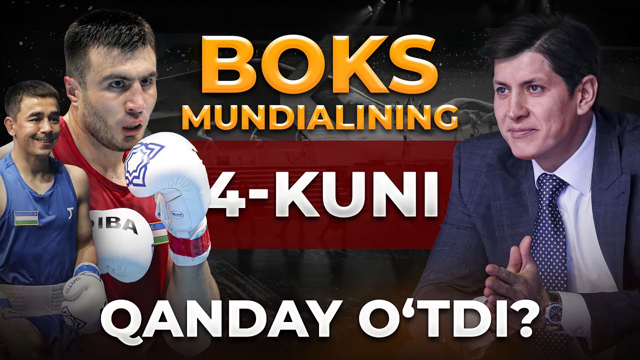 BOKS MUNDIALINING 4-KUNI QANDAY O'TDI? - YouTube