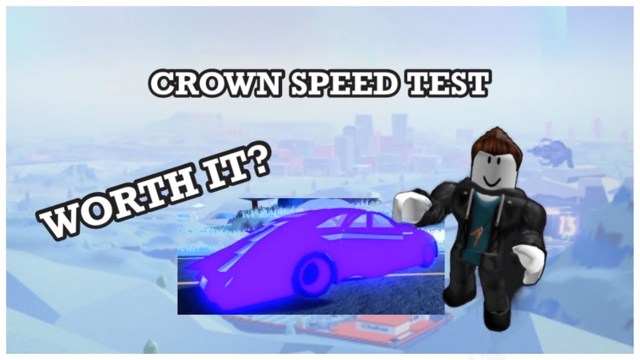 Crown Speed Test Roblox Jailbreak - YouTube