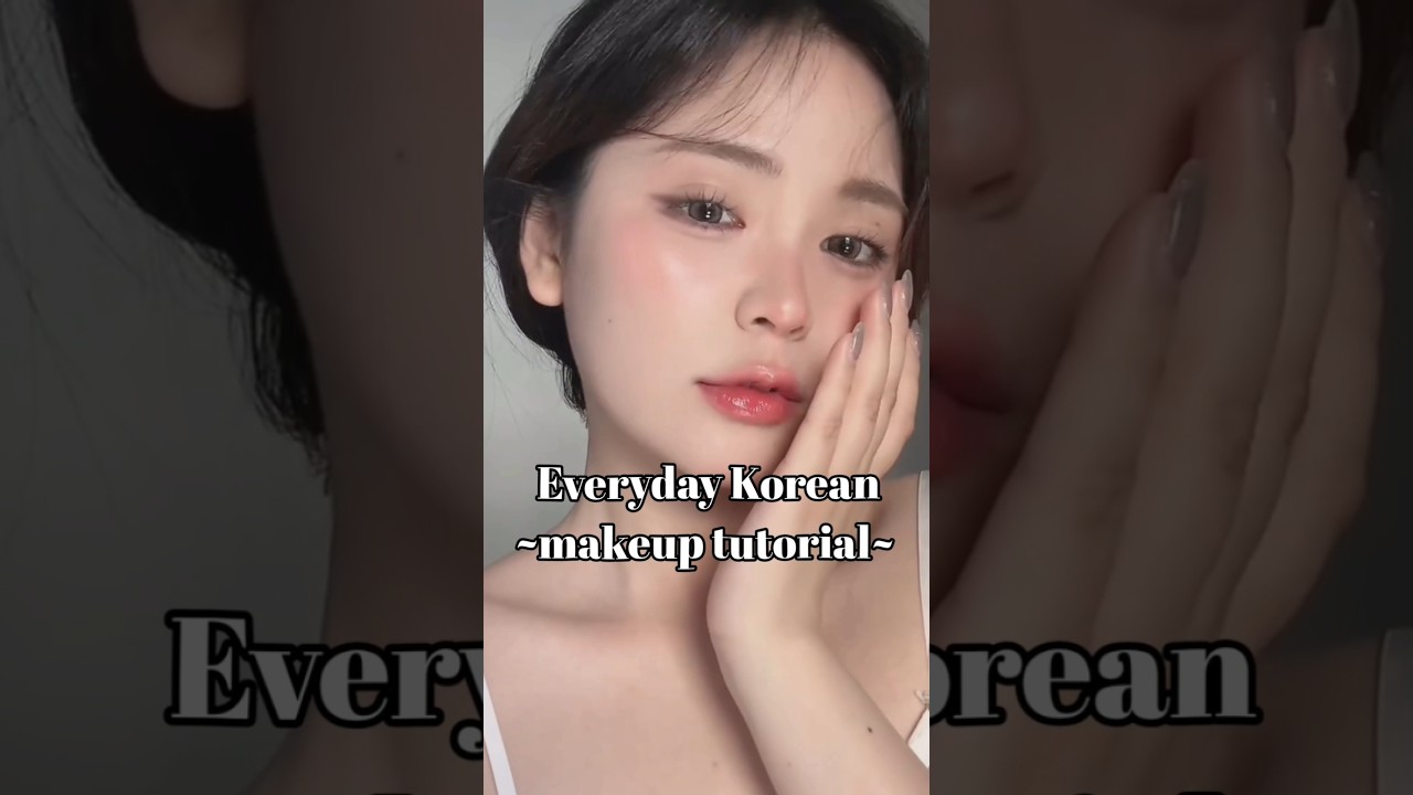 Everyday Korean makeup tutorial🎀 #aesthetic #makeuptutorial #suzhenedits - YouTube