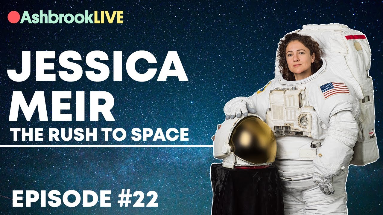 Ashbrook LIVE #22 - Jessica Meir - YouTube
