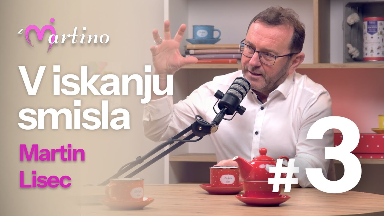 Martin Lisec in V ISKANJU SMISLA - Robinov Podkast z Martino #3 - YouTube