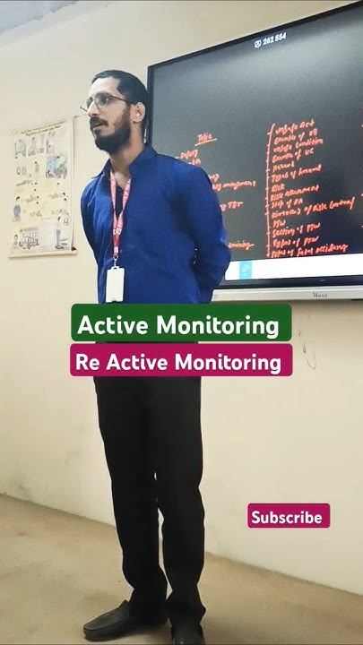 What is active Monitoring/what is reactive monitoring #safetyofficer #safety #trending # ...