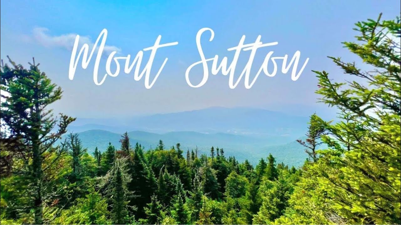 Vlog : Randonnée au Mont Sutton (Round Top) - YouTube