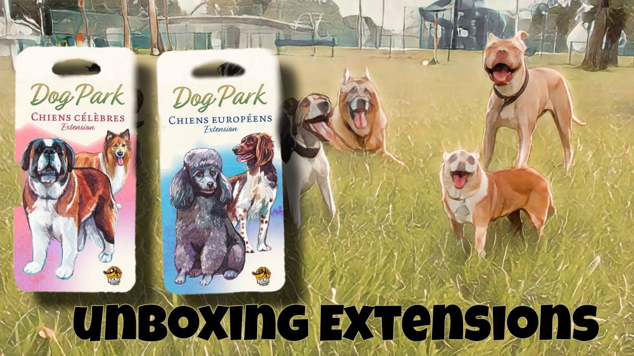 La Toile des Jeux - Extensions du jeu Dog Park " chiens européens" et ...
