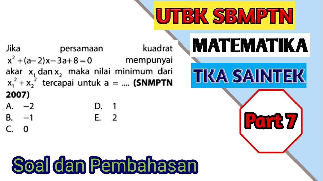 Pembahasan TKA UTBK 2022 Matematika Part 7 - YouTube
