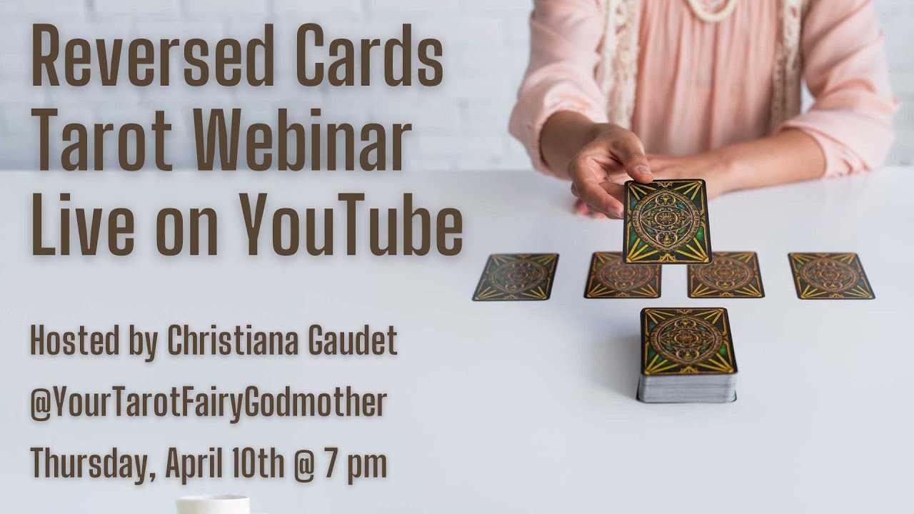 Reversed Cards Tarot Webinar on YouTube Live - YouTube