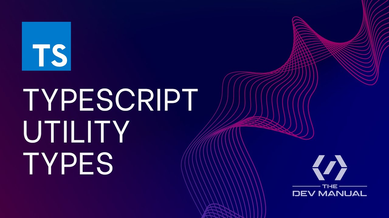 Typescript Utility Types Simplifying Complex Code Youtube 5302