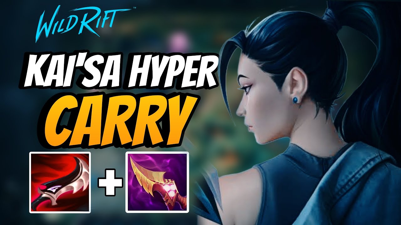 WILD RIFT KAI'SA AP CARRY IS GOD TIER - BUILD & RUNES GAMEPLAY #kaisa ...
