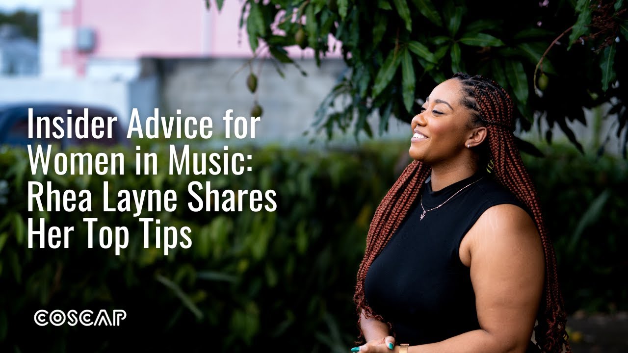 Insider Advice for Women in Music: Rhea Layne Shares Her Top Tips - YouTube