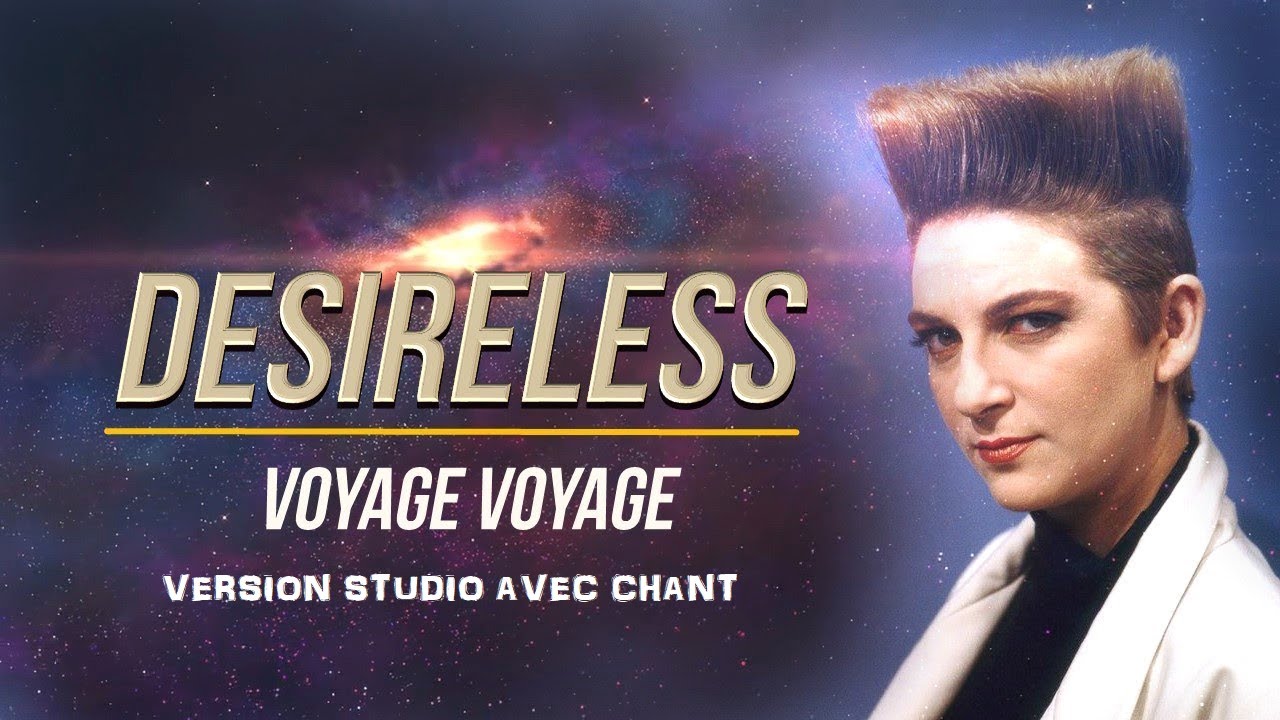 VOYAGE VOYAGE VERSION STUDIO - YouTube