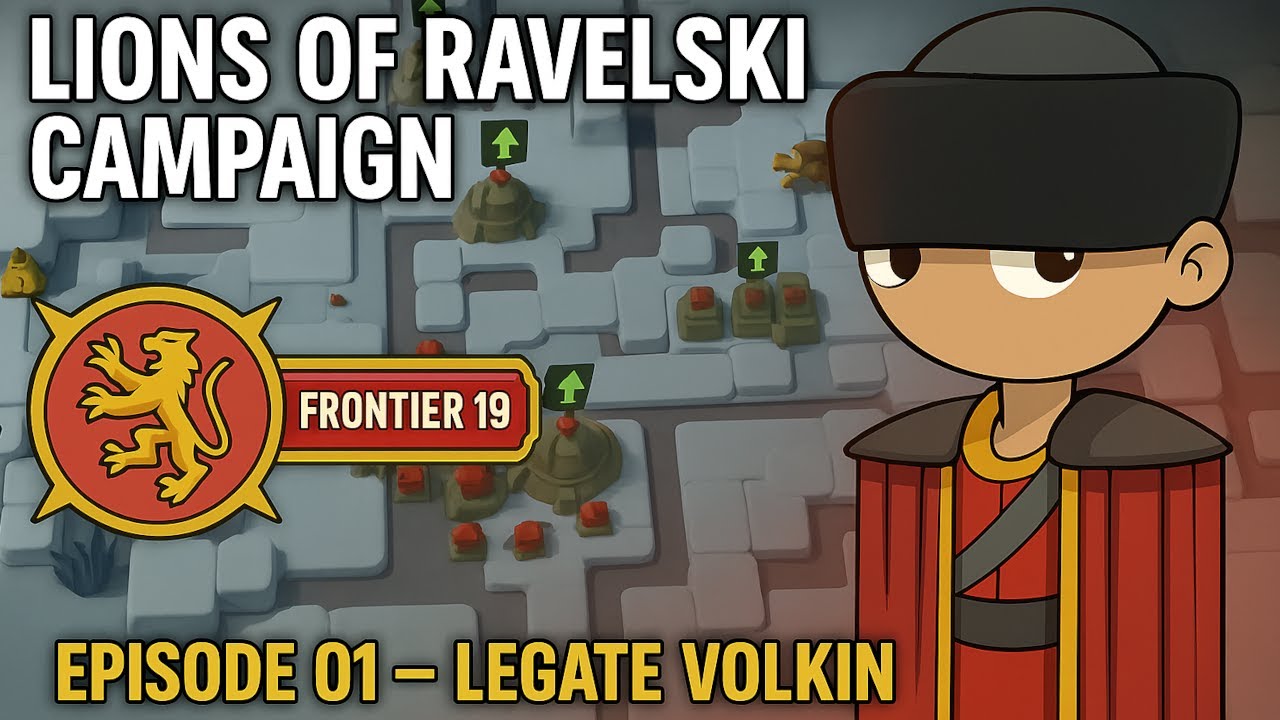 Tower Dominion – Frontier 19: Lions of Ravelski Campaign | Ep. 01 ...