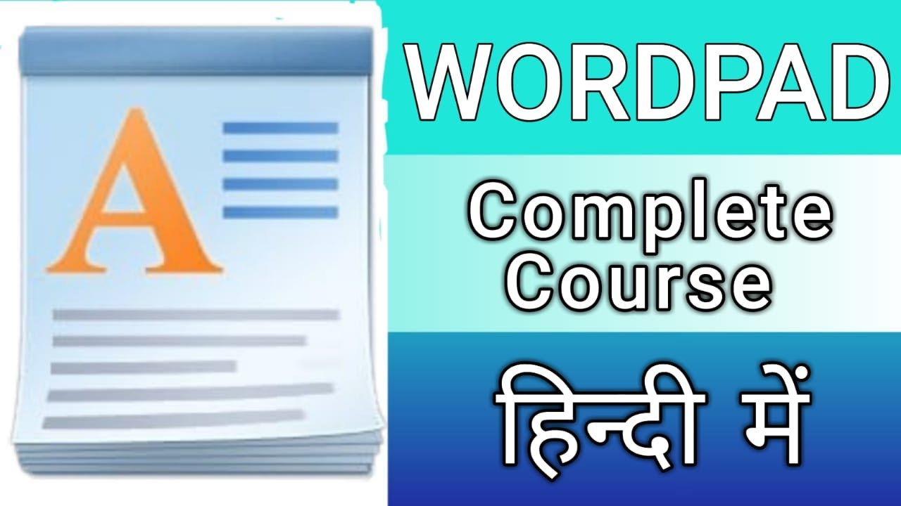 WordPad Complete Course in Hindi - YouTube