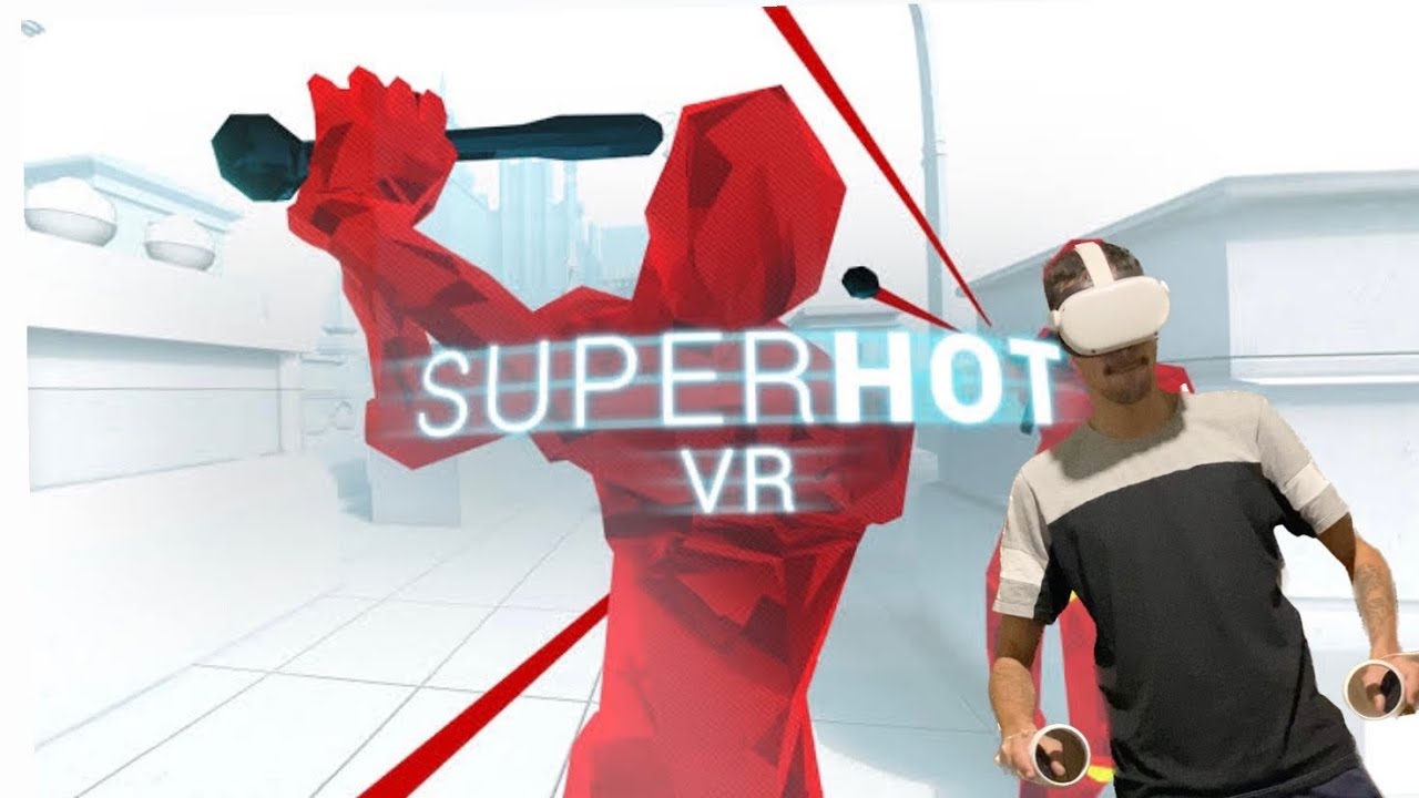 SUPER HOT VR Gameplay - YouTube