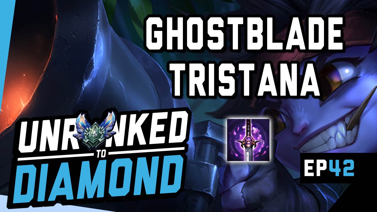 GHOSTBLADE TRISTANA (PLAT PROMOS) Unranked to Diamond Ep 42 (League of ...