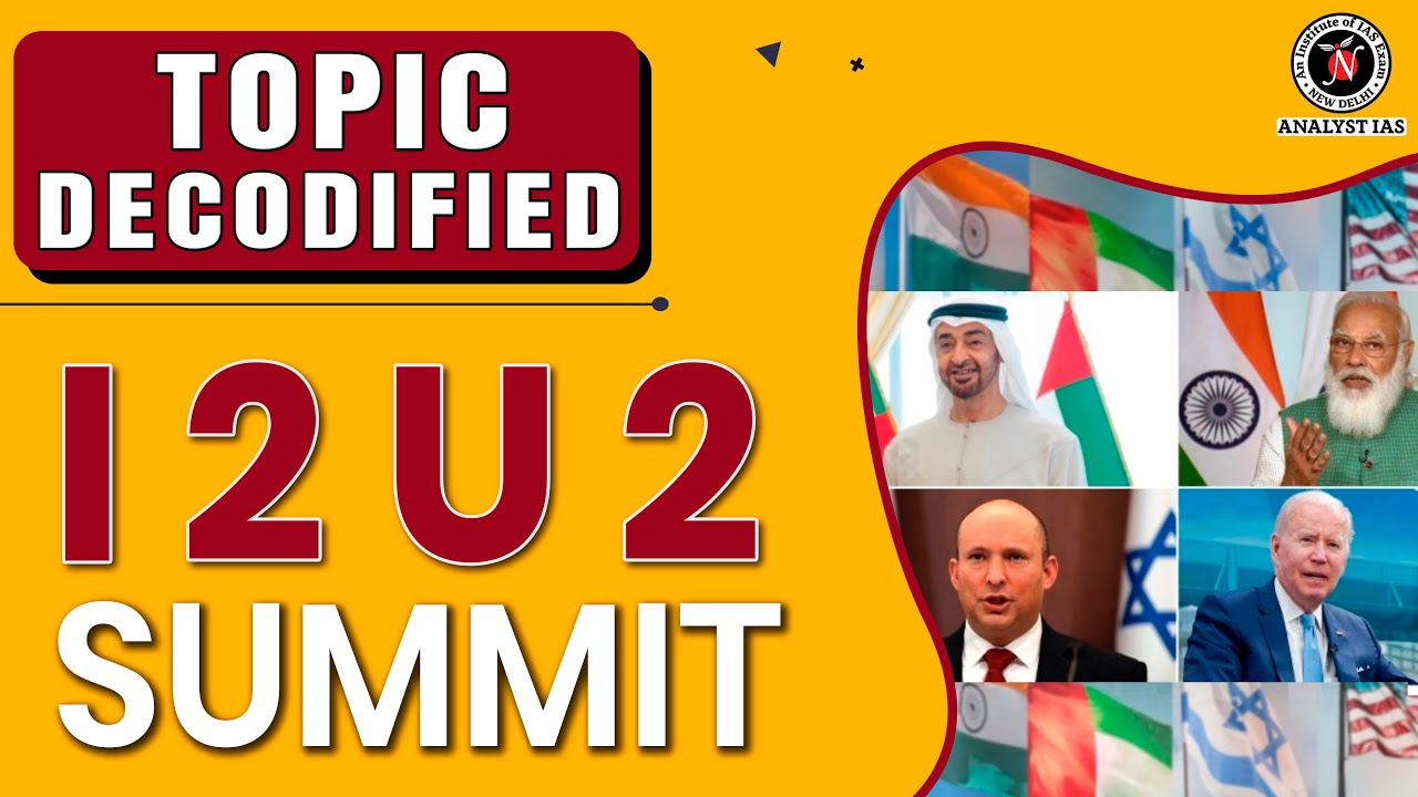 I2U2 Summit | Topic Decodified | UPSC CSE | Analyst IAS - YouTube