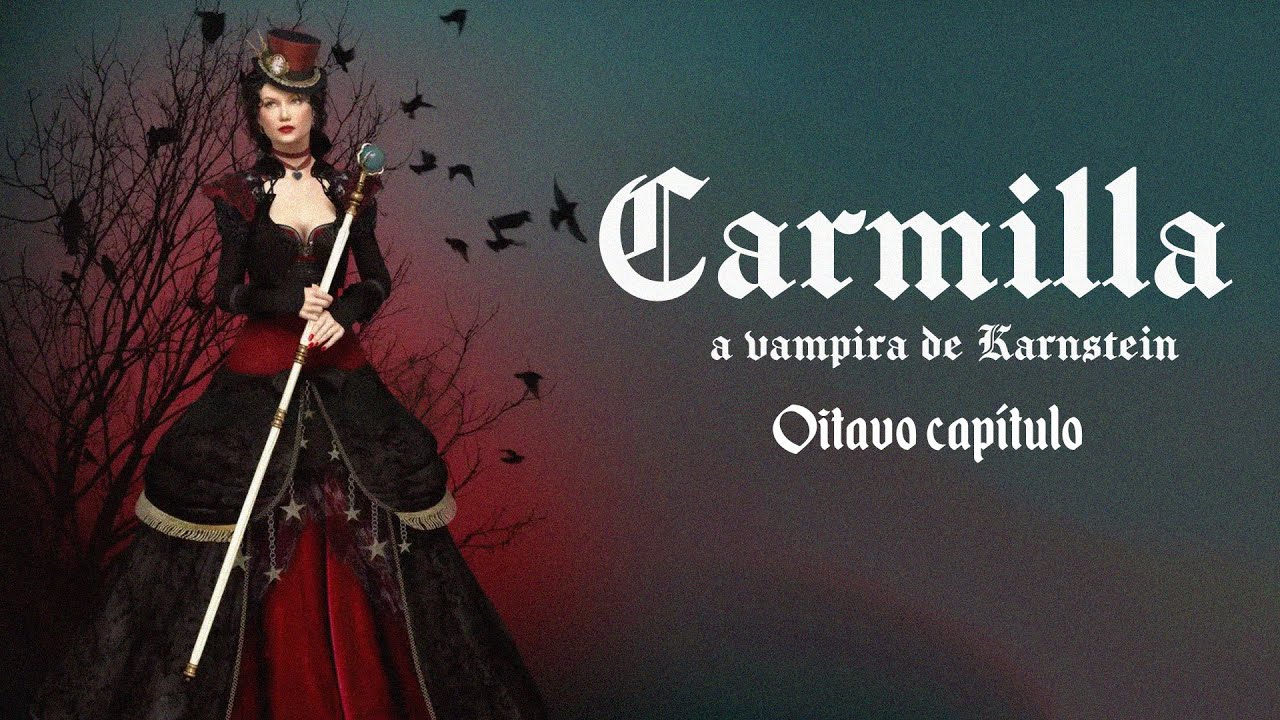 Carmilla a vampira de Karnstein - Capítulo 8 - Busca - YouTube