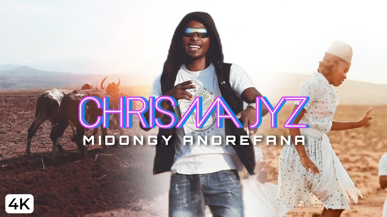 Chrisma Jyz - Midongy Andrefana (Clip officiel by MRO Studio) - YouTube