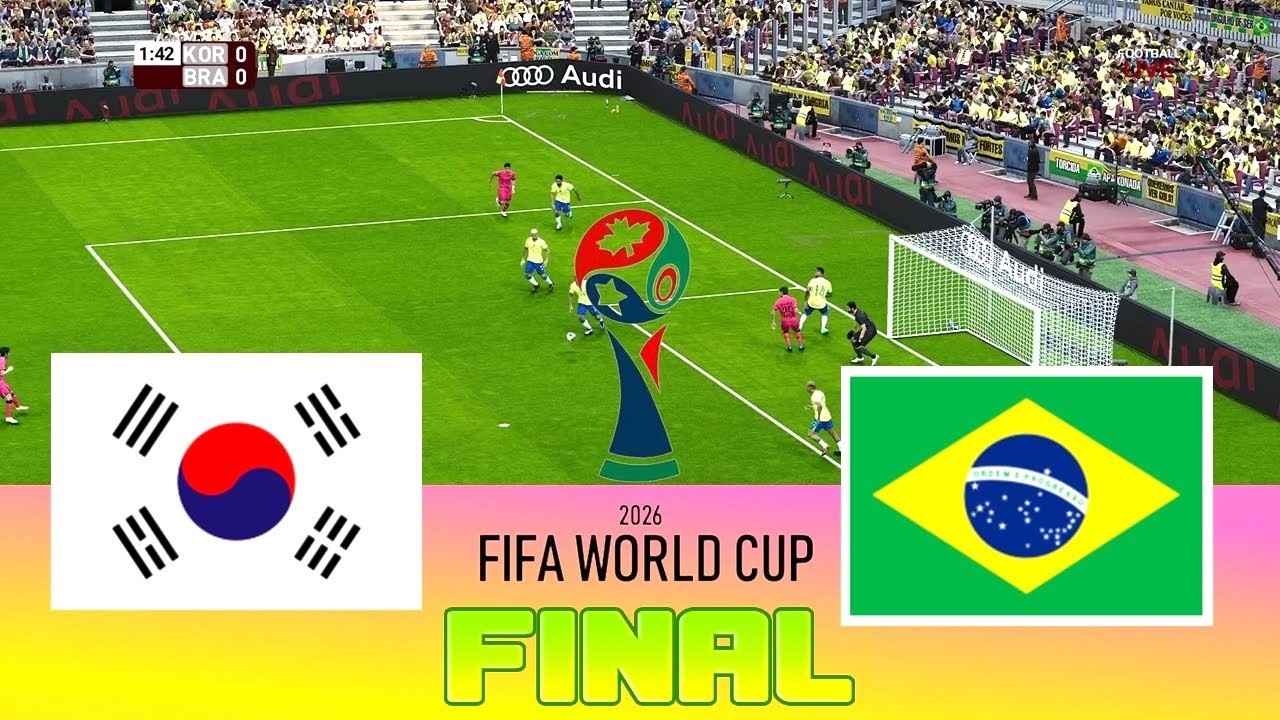 SOUTH KOREA vs BRAZIL - Final FIFA World Cup 2026 | Full Match All ...