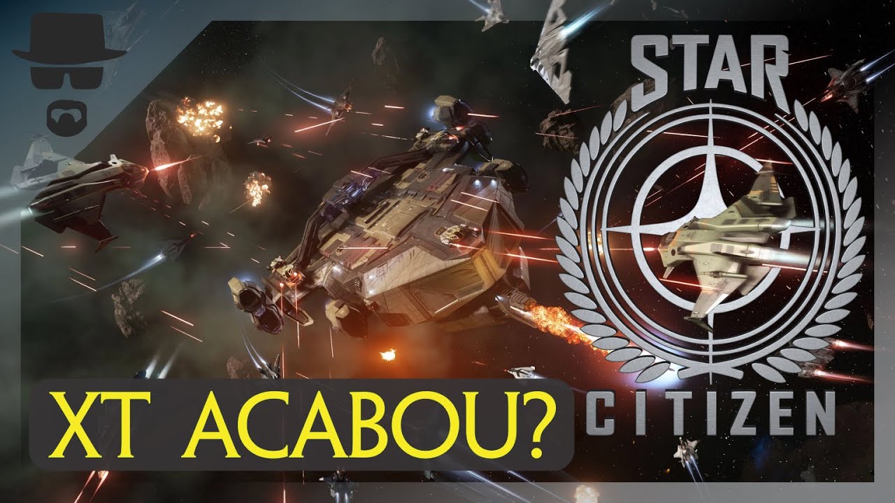 🔴XT Acabou ?!?! Star Citizen α3.18.2!!! - AO VIVO - YouTube