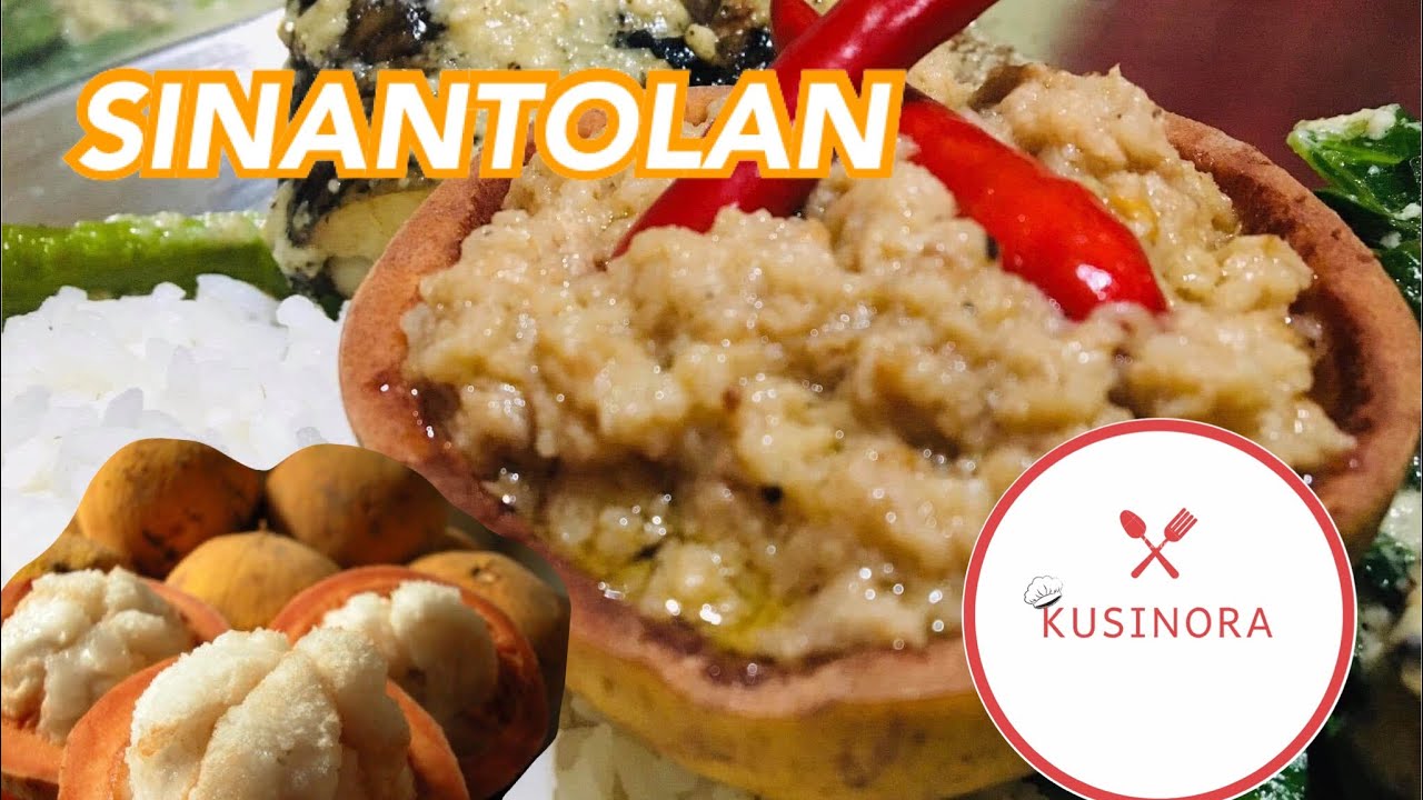 HOW TO MAKE SINANTOLAN || EASY TO COOK - YouTube