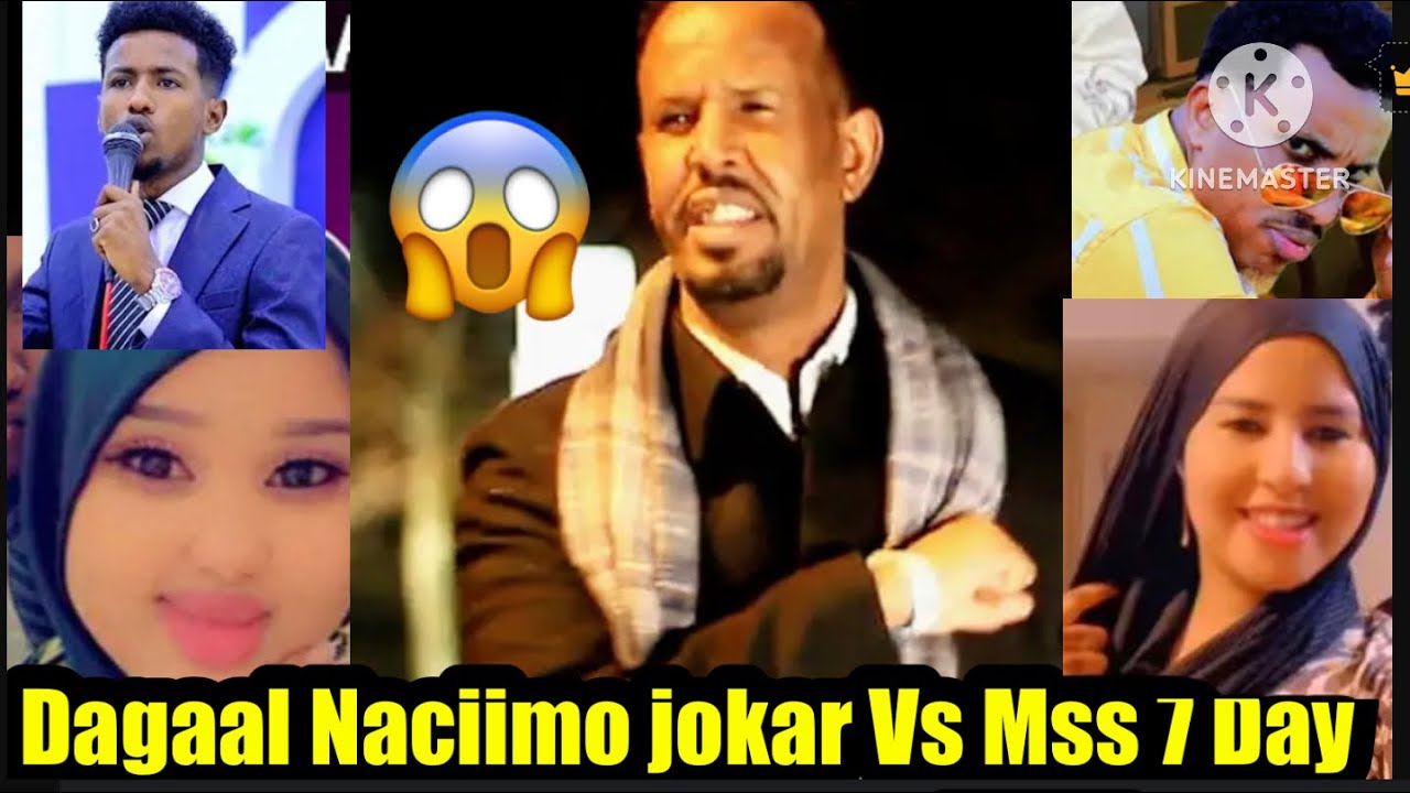 NACIIMO JOKAR KARBAASHTAY NAAGTA ISMACIIL ARKA DAGAAL MSS 6 Day SUUG ...