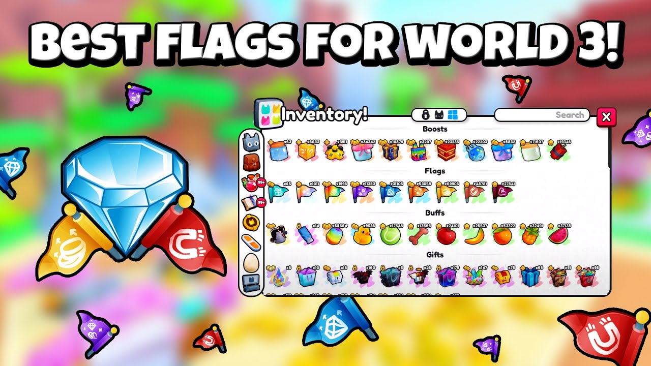 Best flags for world 3! Faster Gems and Huges! In Pet Simulator 99 ...