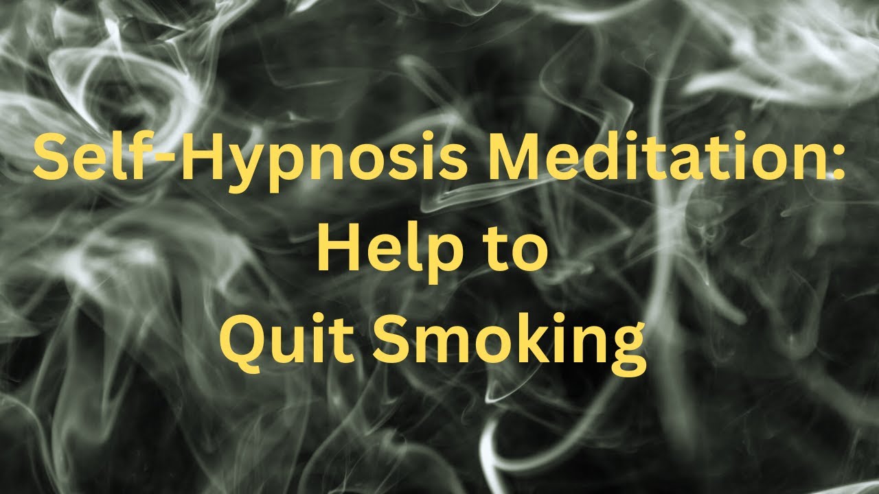 Quitting Smoking: Guided self-hypnosis help - YouTube