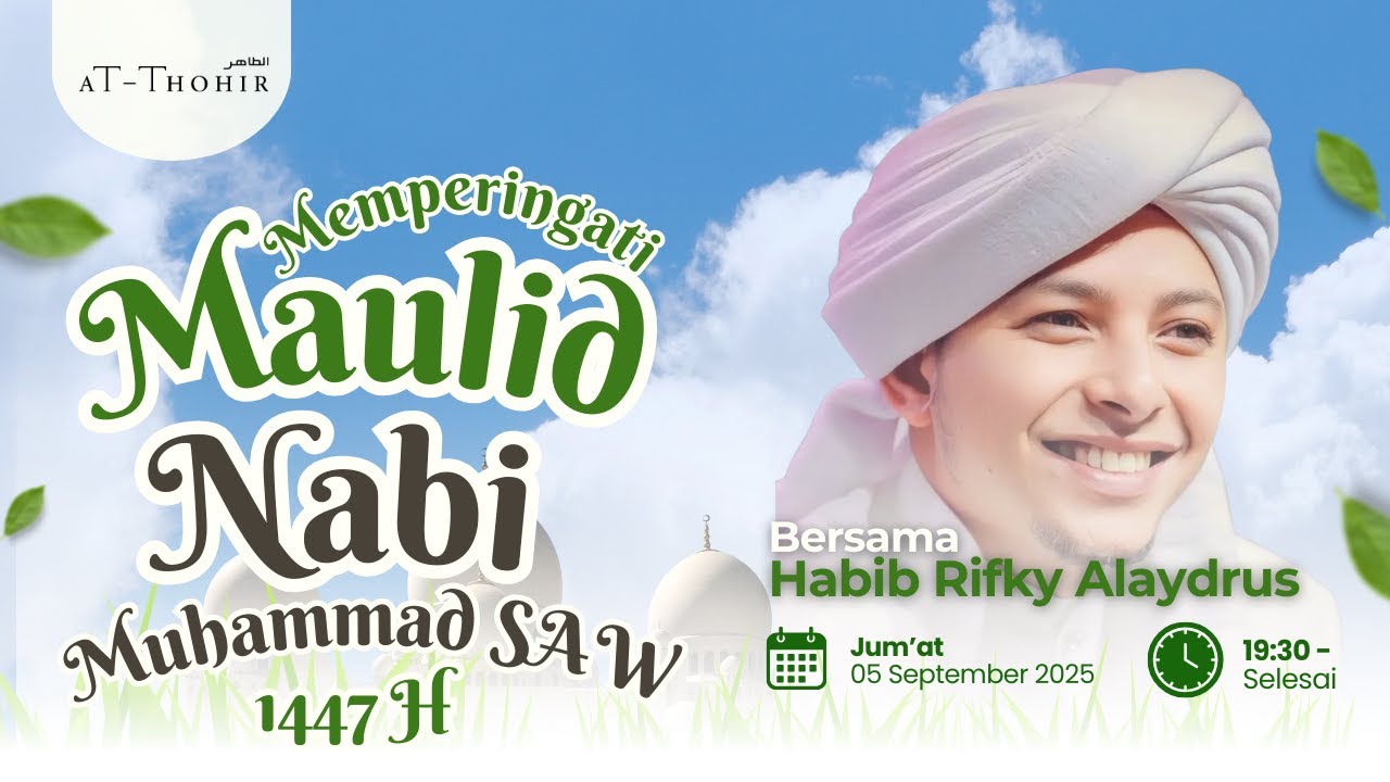 "Maulid Nabi Muhammad SAW 1447 H" | Bersama Habib Rifky Alaydrus ...
