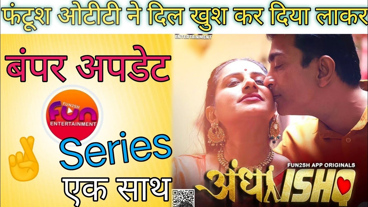 Funtoosh ott Two Bumper update/ Andha Ishq / Jonita D cruz/ - YouTube