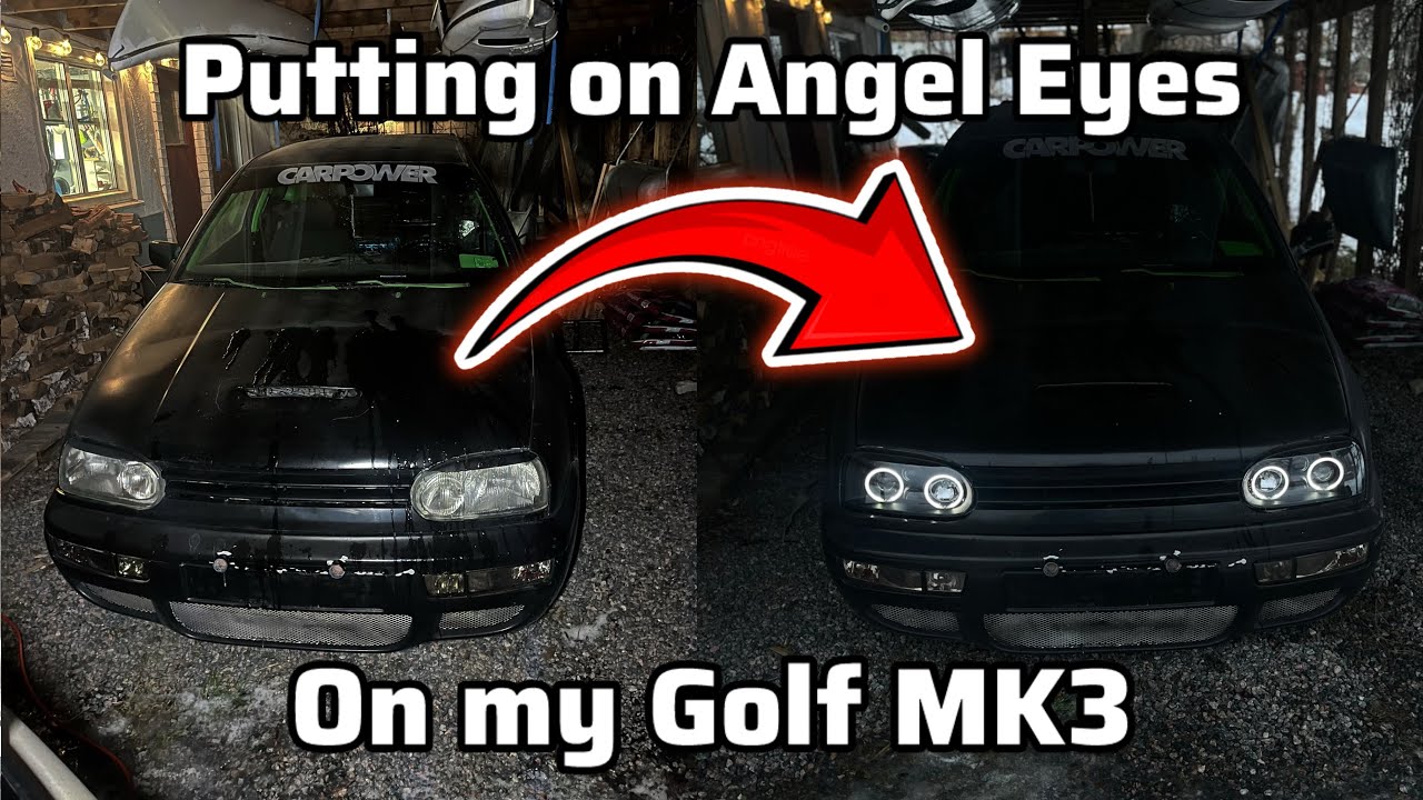 Putting on Angel Eyes on my VW Golf MK3 Project Car - YouTube