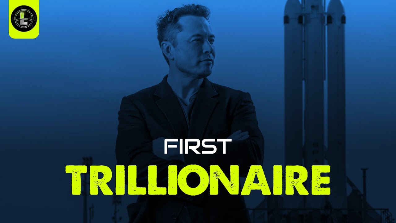 Who Will Be the World’s First Trillionaire? Elon Musk, Jeff Bezos, or ...