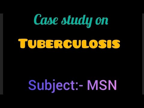 case study kese banye tuberculosis pr ll how to make case study on tuberculosis ll MSN-1 #msn # ...